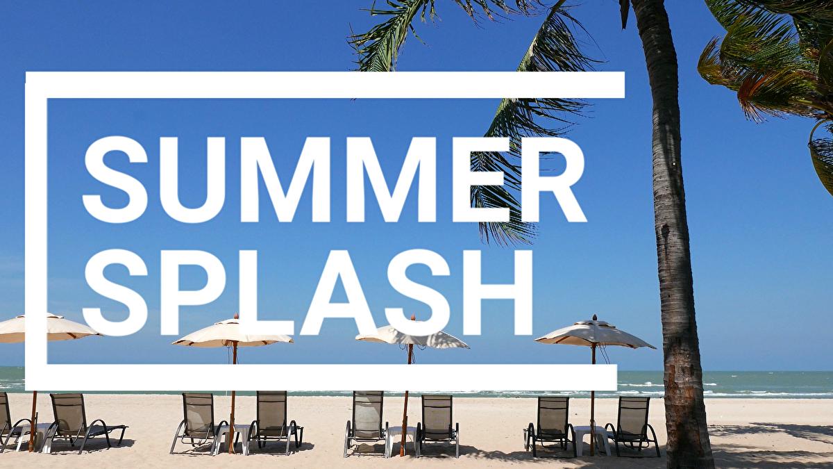 Summer splash